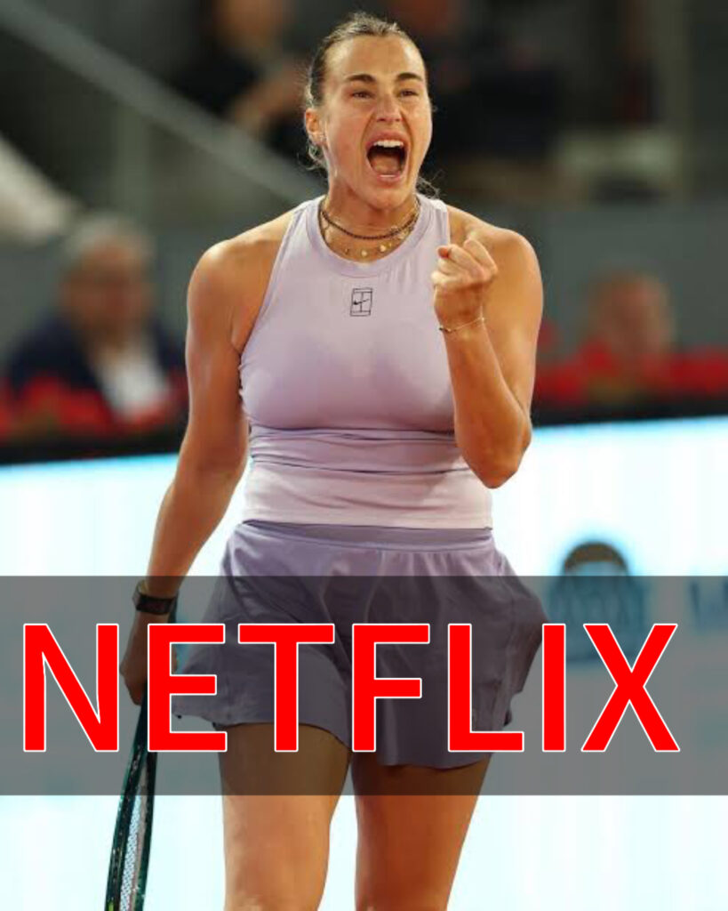 “Unstoppable: Netflix Unveils 2025 Docuseries Spotlighting Aryna ...